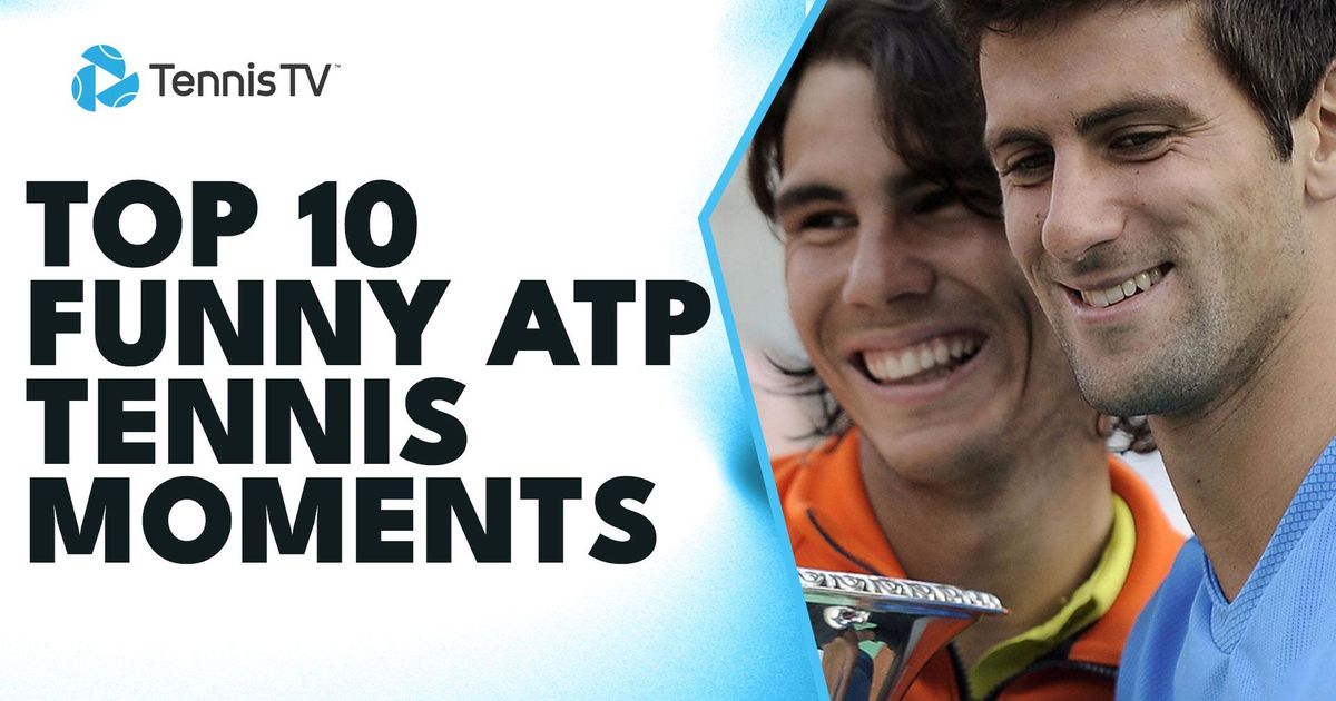 Top 10 Funny ATP Tennis Moments